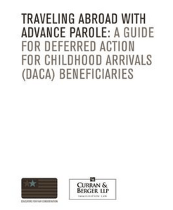 “Traveling Abroad with Advance Parole: A Guide for DACA Beneficiaries ...