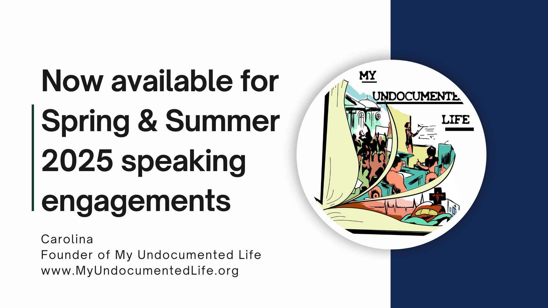 Speaking engagements – My Undocumented Life
